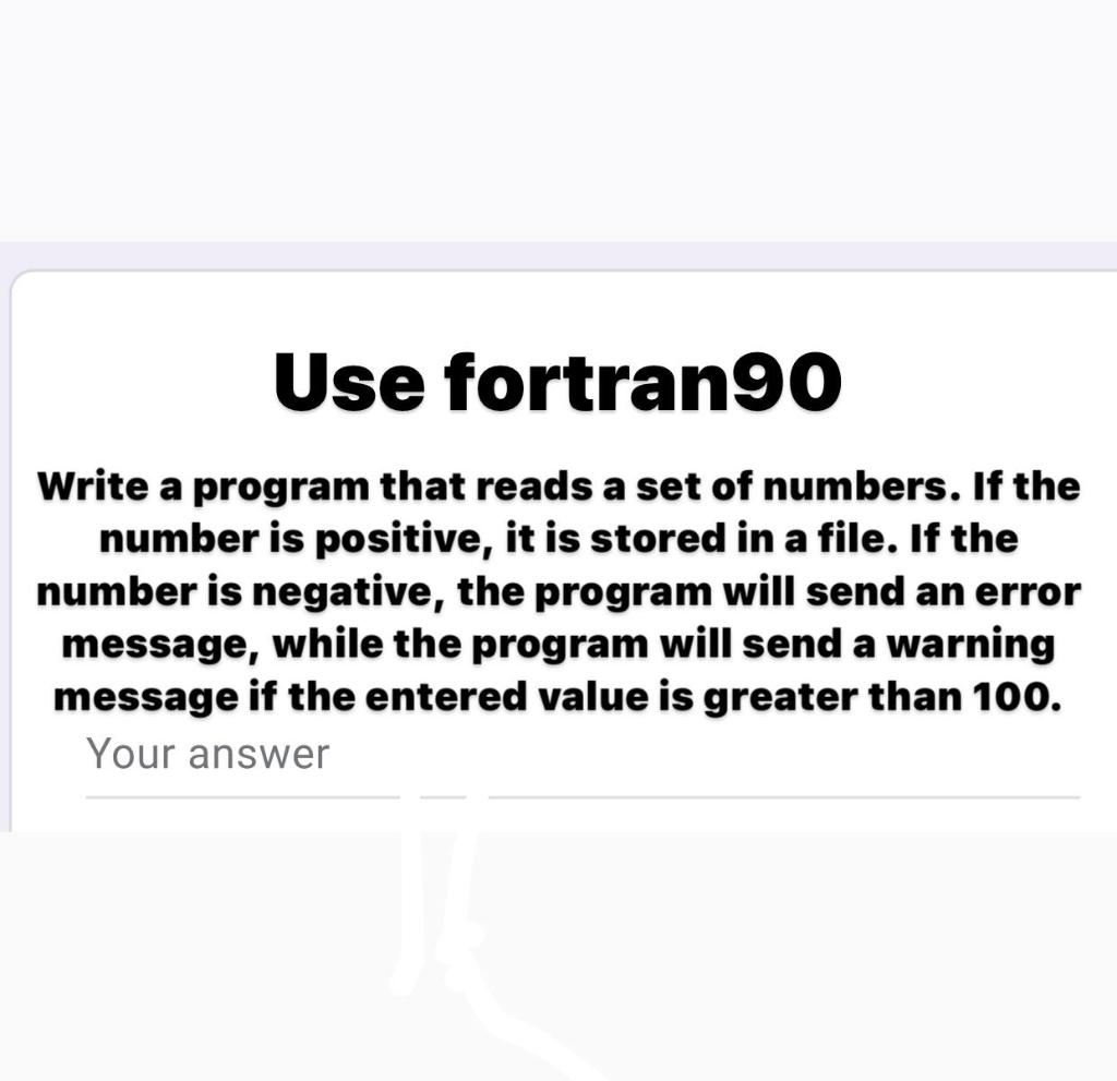 Solved Use fortran90 Write a program that reads a set of | Chegg.com