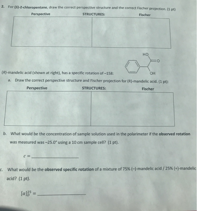 Solved 2. For (S)-2-chloropentane, draw the correct | Chegg.com