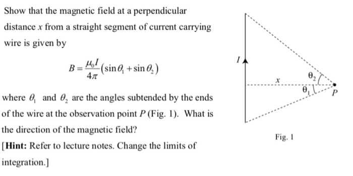 Solved Show that the magnetic field at a perpendicular | Chegg.com