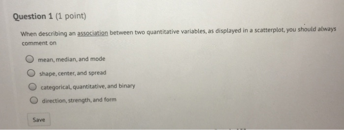 Solved Question 1 (1 point) When describing an association | Chegg.com
