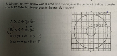 Solved 3. Circle C shown below was dilated with the origin | Chegg.com