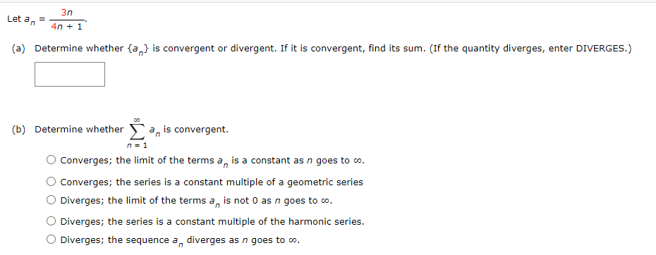 Solved 3n Let a 4n + 1 (a) Determine whether {n} is | Chegg.com