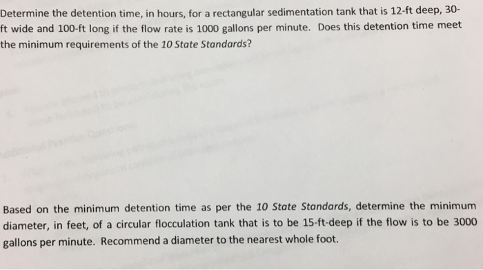Solved Determine the detention time, in hours, for a | Chegg.com