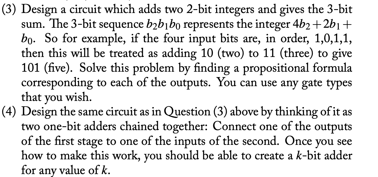 Solved (3) Design a circuit which adds two 2-bit integers | Chegg.com