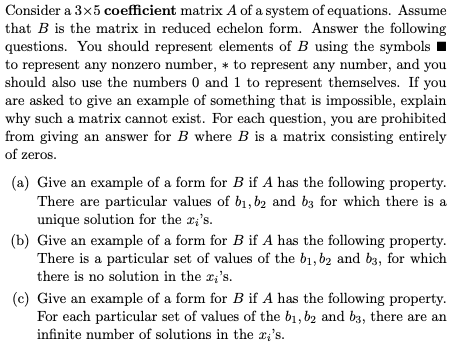 Solved Consider a 3x5 coefficient matrix A of a system of | Chegg.com