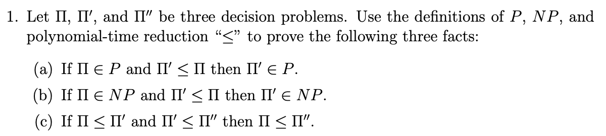 Solved In Analysis Of Algorithms Let Π Π And Π Be