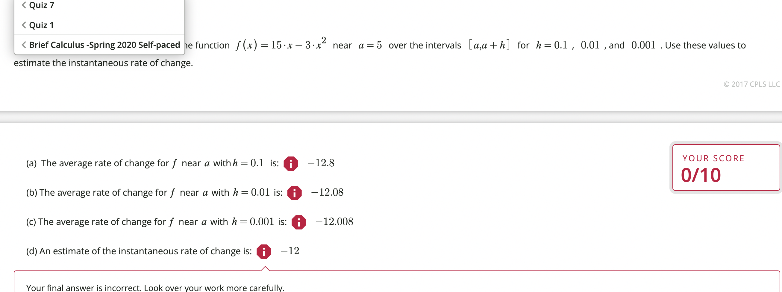 Solved Ie function f(x)=15⋅x−3⋅x2 near a=5 over the | Chegg.com