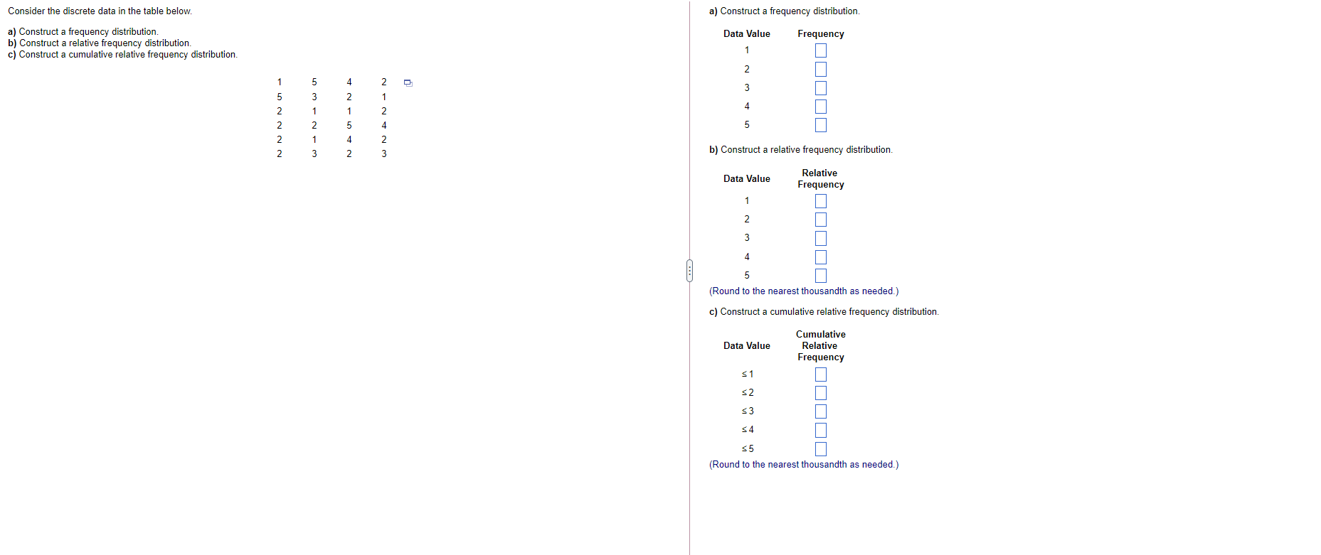 Solved Consider the discrete data in the table below. a) | Chegg.com