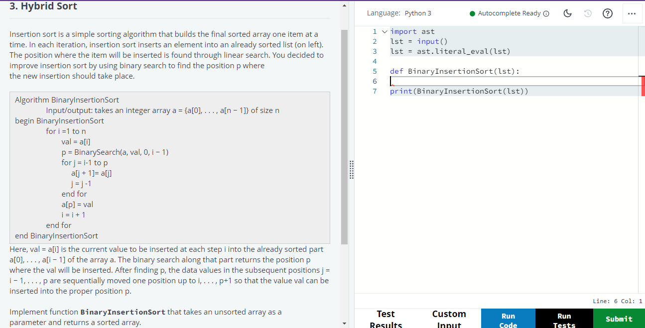 Solved Implement Function Binaryinsertionsort That Takes An 0542