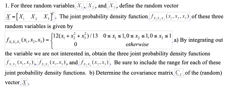 Solved For three random variables x1,x2, ﻿and x3, ﻿define | Chegg.com
