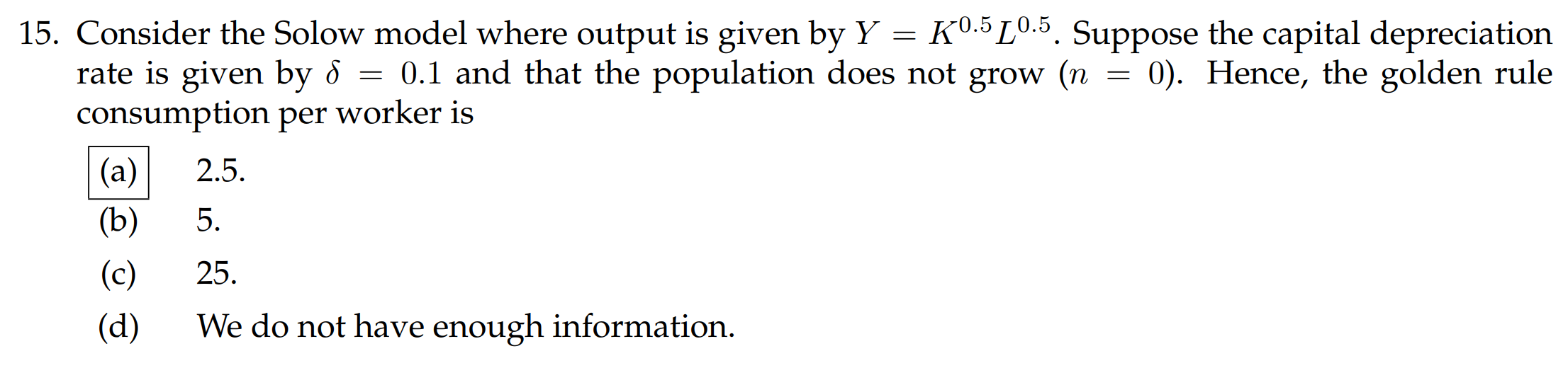 Solved Consider the Solow model where output is given by | Chegg.com