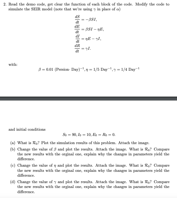 Here are the modified Matlab code for SEIR model: % | Chegg.com