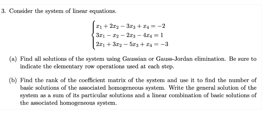 Solved 3. Consider the system of linear equations. | Chegg.com
