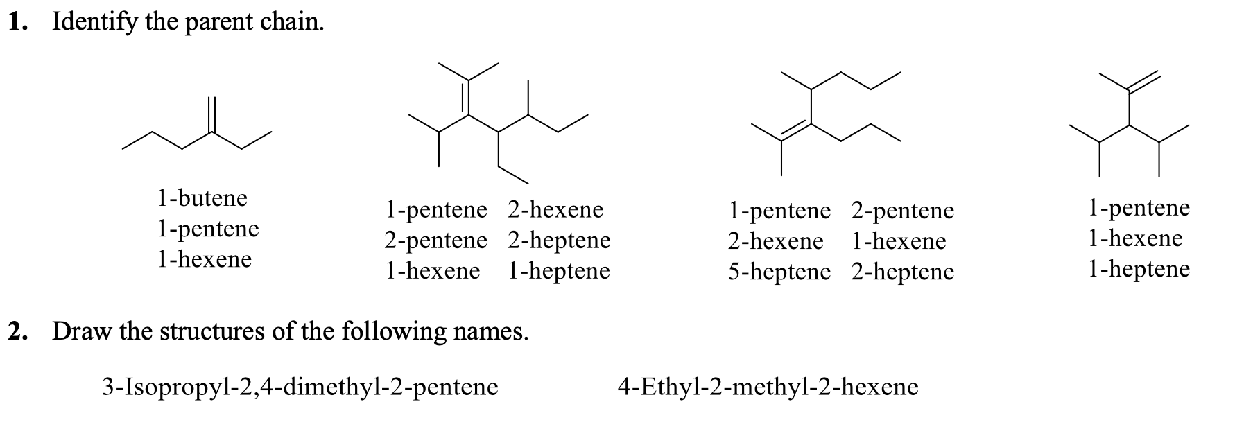 Solved 1. Identify the parent chain. 1-butene 1-pentene | Chegg.com