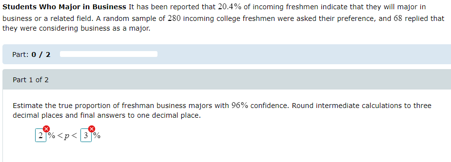 Solved Students Who Major in Business It has been reported | Chegg.com