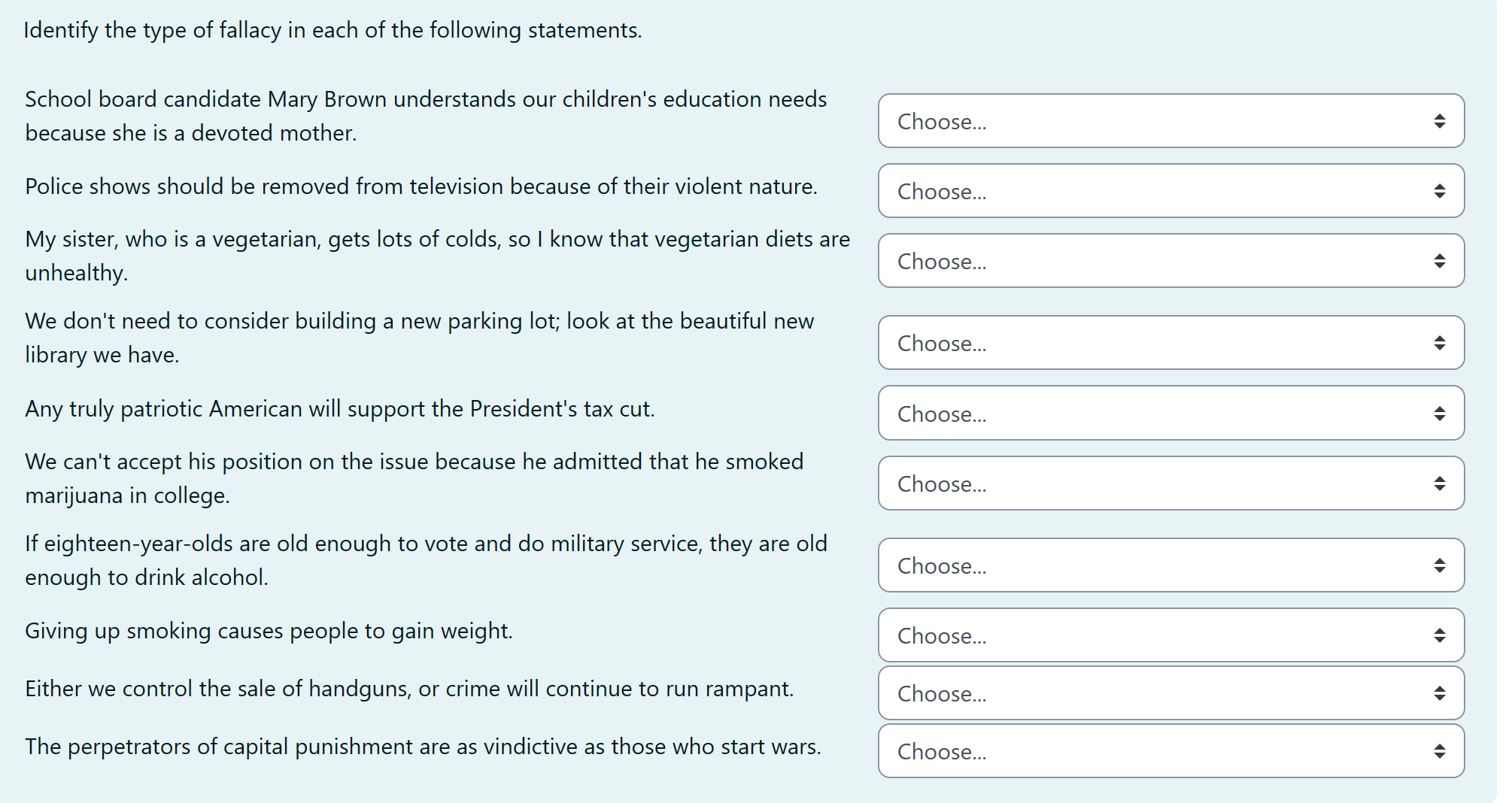 Please help Identify the type of fallacy in each of | Chegg.com