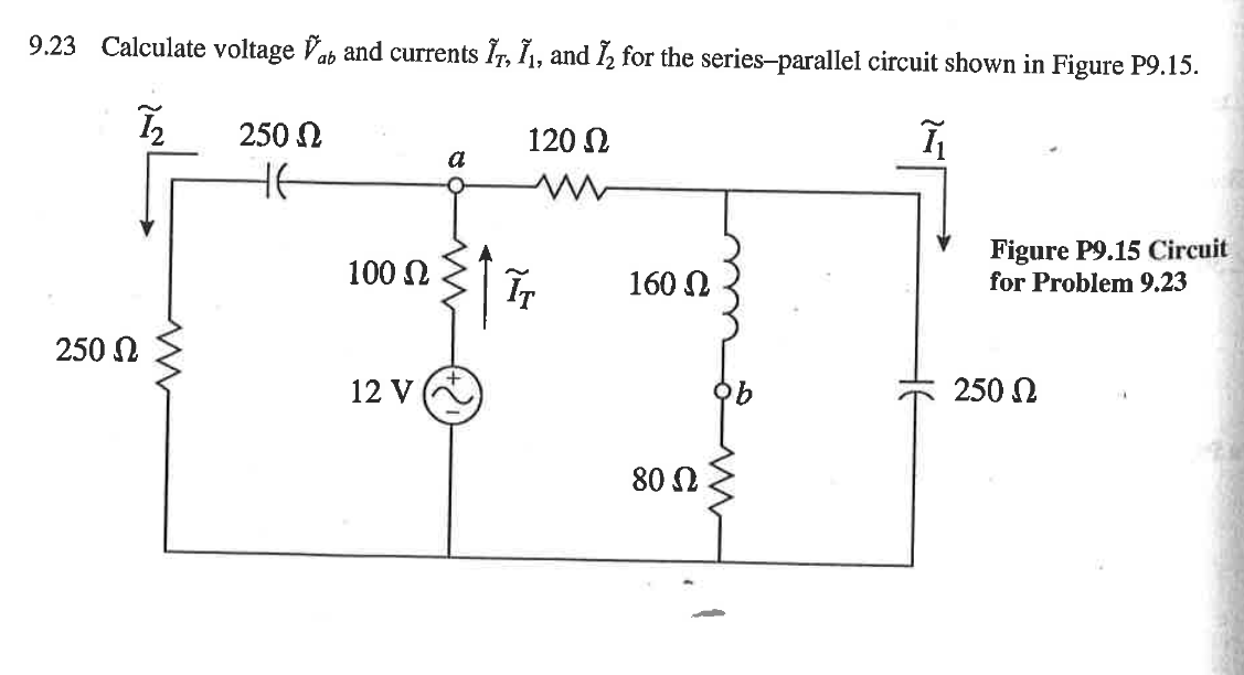 Solved 9.23 Calculate voltage Vab and currents IT, I1, and | Chegg.com