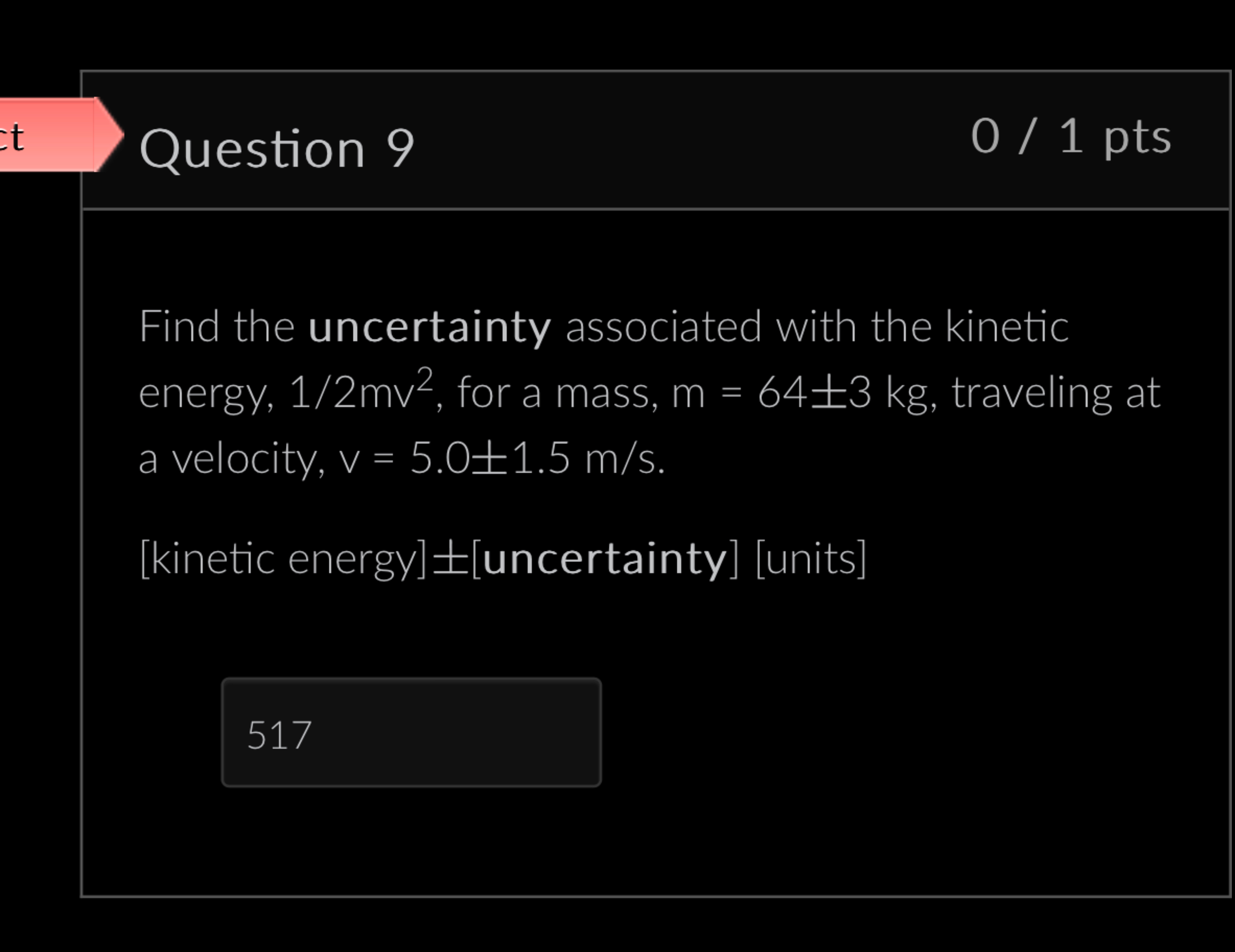 Solved Question 9Find the uncertainty associated with the | Chegg.com
