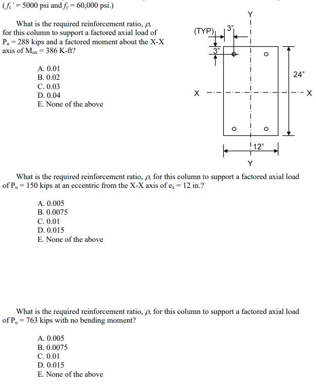 fc' = 5000 psi and fy = 60,000 psi.) What is the | Chegg.com