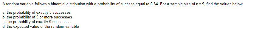 Solved A random variable follows a binomial distribution | Chegg.com