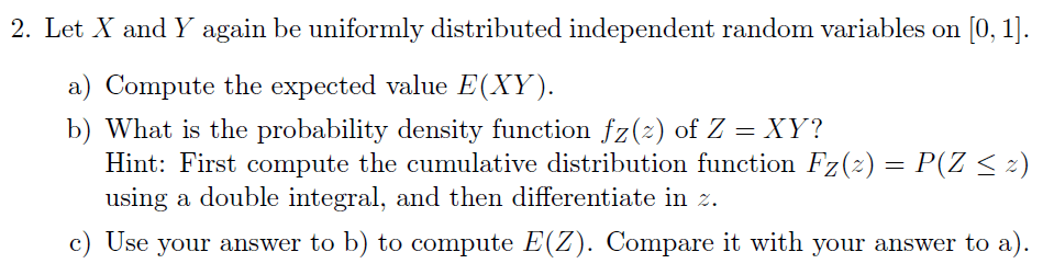 Solved 2 Let X And Y Again Be Uniformly Distributed