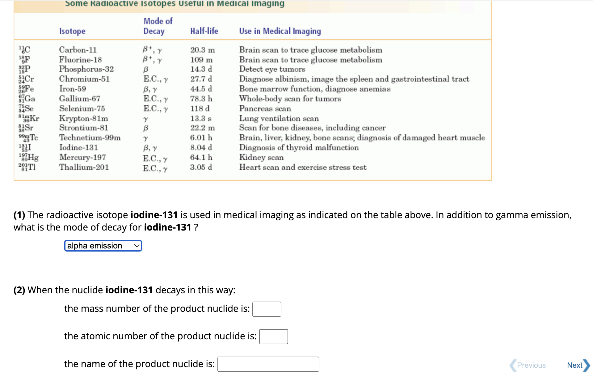 Solved Question 12: (1) ﻿The radioactive isotope iodine-131 | Chegg.com