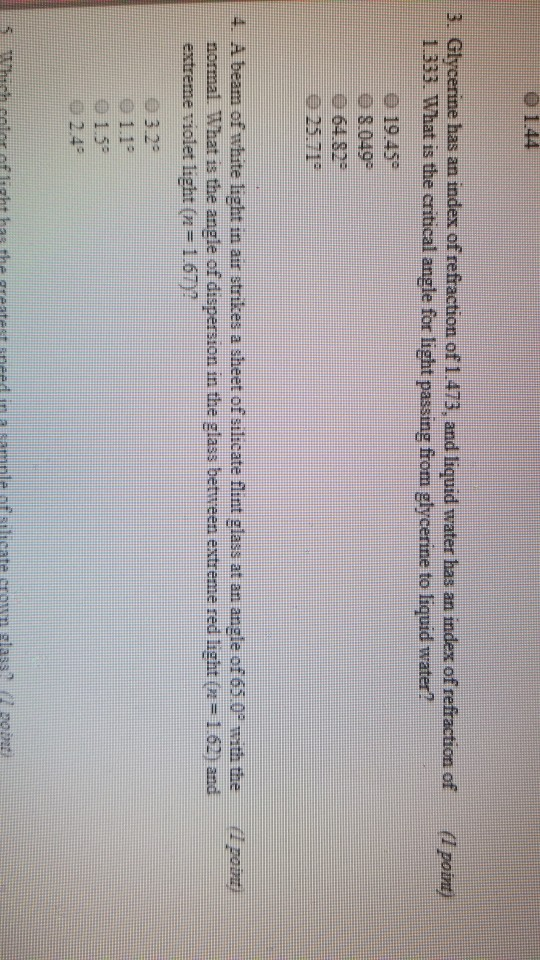 Solved (l point Glycerine has an index of refraction of | Chegg.com