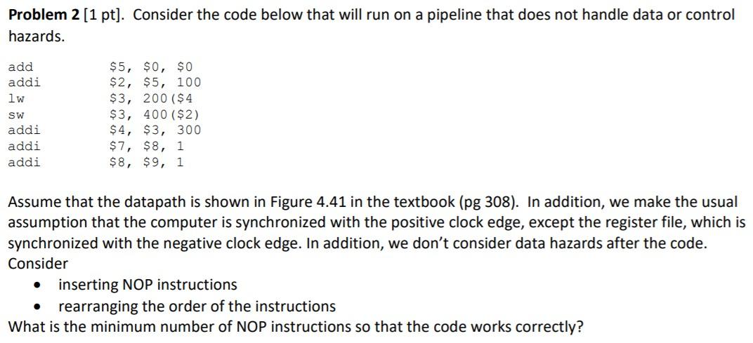 Problem 2 (1 pt]. Consider the code below that will | Chegg.com