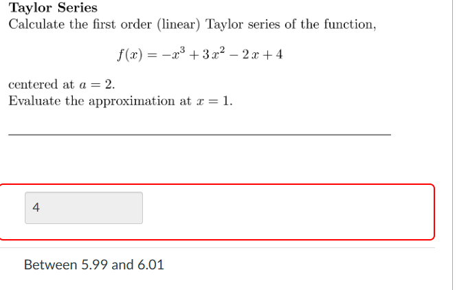 Solved Taylor Series Calculate The First Order Linear
