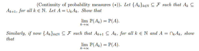 Solved (Continuity of probability measures (⋆)). Let | Chegg.com
