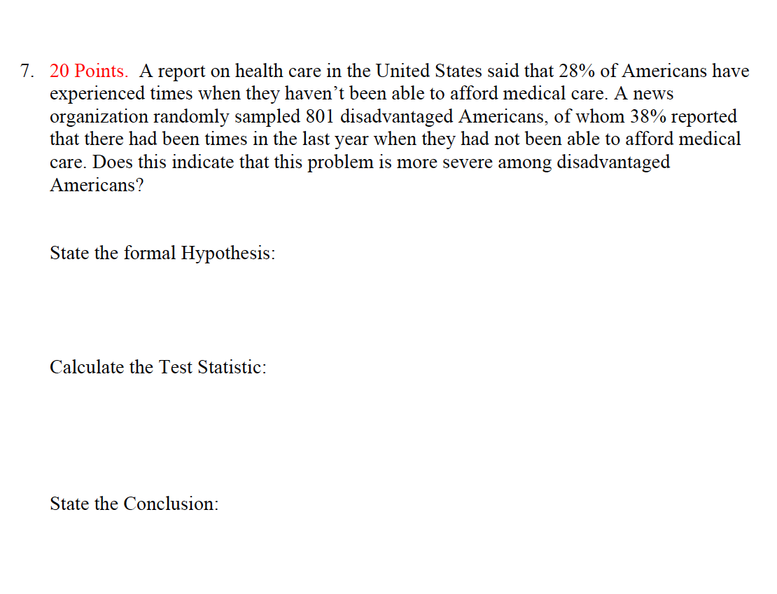 Solved 7. 20 Points. A report on health care in the United | Chegg.com