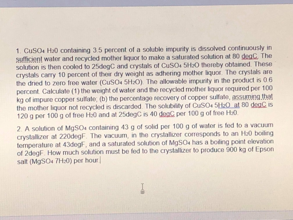 Solved 1. CuSO4 H20 containing 3.5 percent of a soluble | Chegg.com