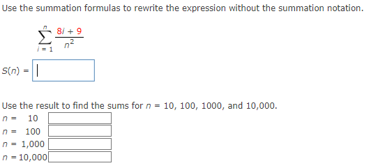 Solved Use the summation formulas to rewrite the expression | Chegg.com