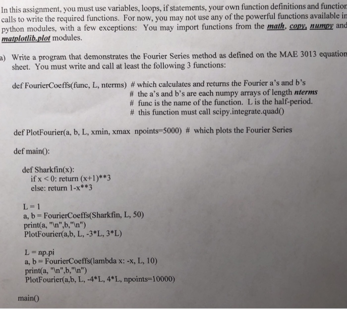 In this assignment, you must use variables, loops, if | Chegg.com