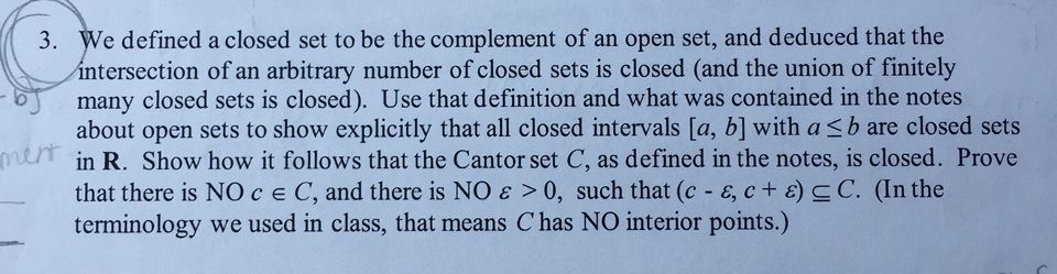 Solved 3. We defined a closed set to be the complement of an | Chegg.com