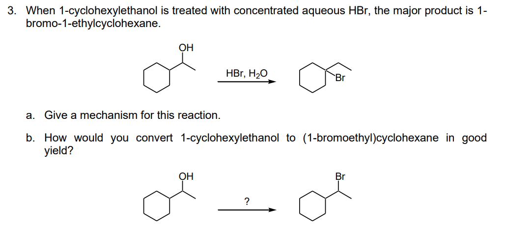 Solved When 1-cyclohexylethanol is treated with concentrated | Chegg.com