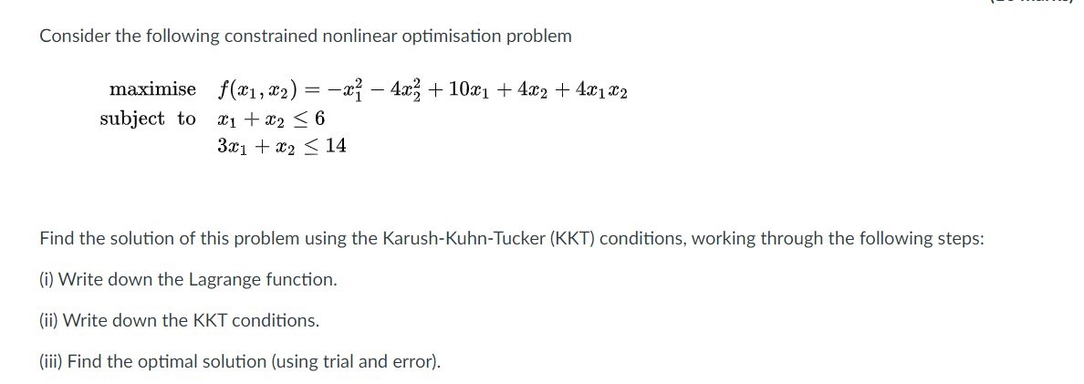Solved Consider the following constrained nonlinear | Chegg.com