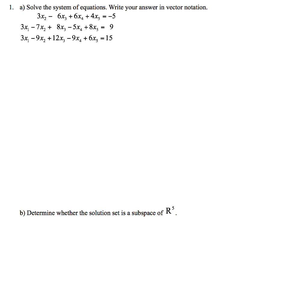 Solved 1. a) Solve the system of equations. Write your | Chegg.com