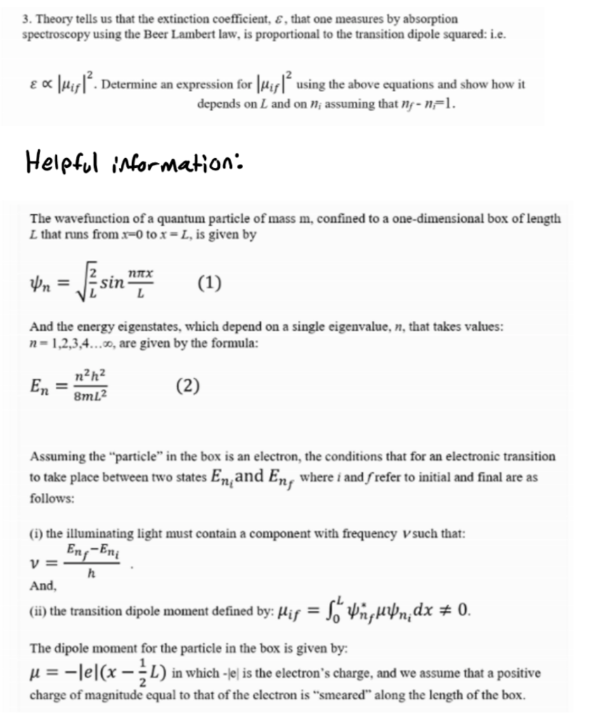 Solved 3. Theory tells us that the extinction coefficient, | Chegg.com