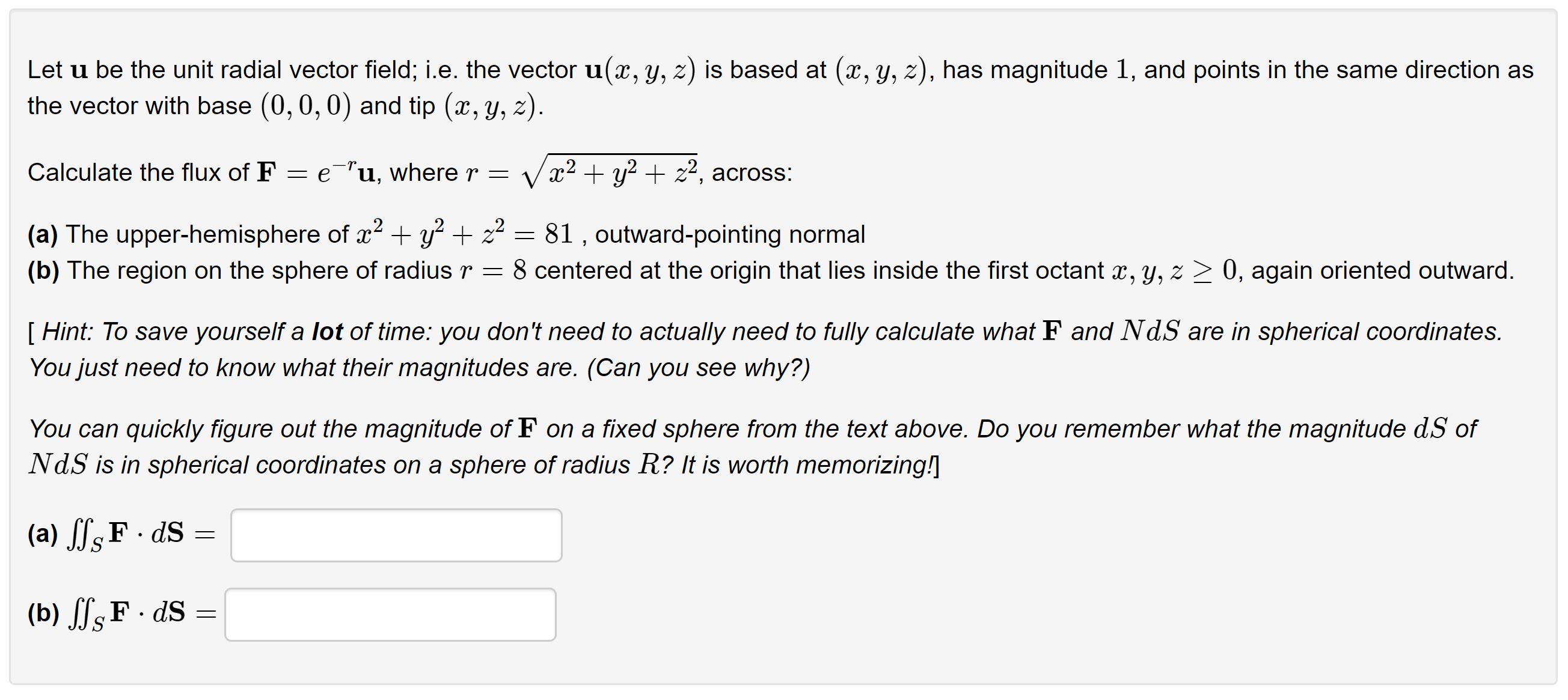 Solved Let u be the unit radial vector field; i.e. the | Chegg.com