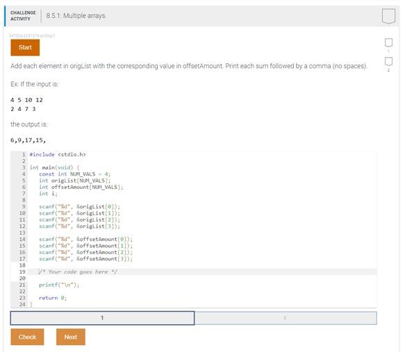 Solved CHALLENGE ACTIVITY 8.5.1 Multiple arrays Start D-D- | Chegg.com