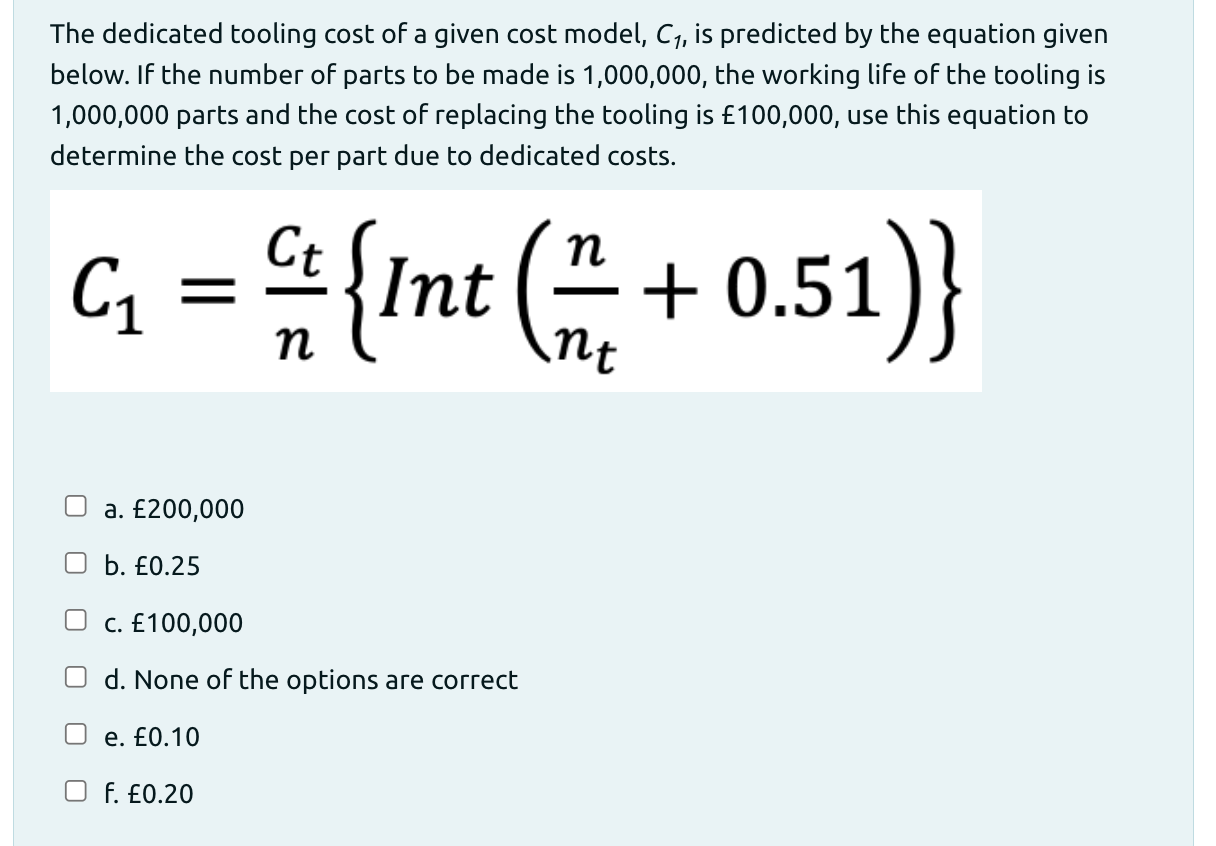 Solved The dedicated tooling cost of a given cost model, \\( | Chegg.com
