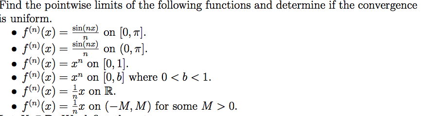Solved Find the pointwise limits of the following functions | Chegg.com