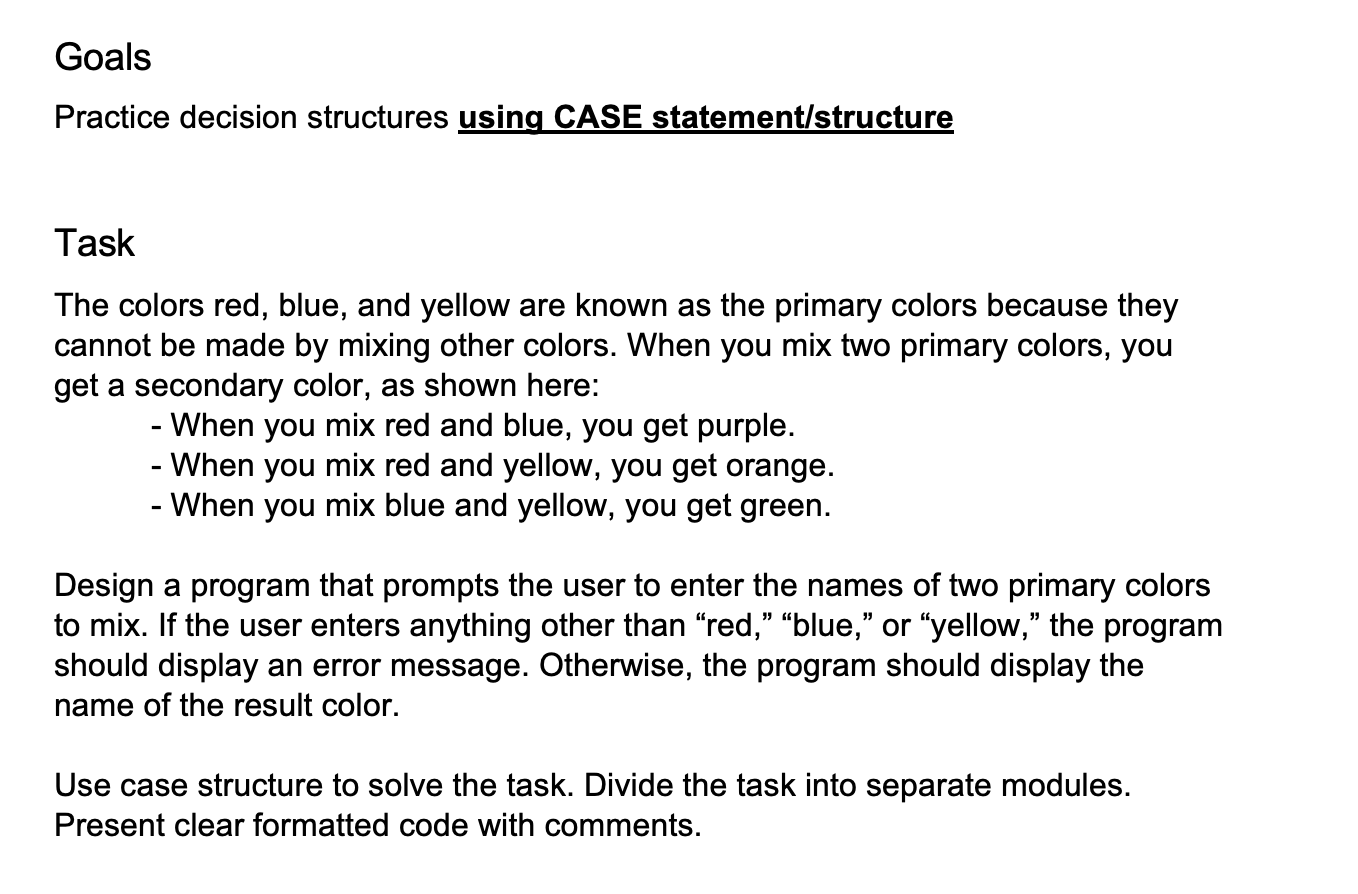 Solved Goals Practice decision structures using CASE | Chegg.com
