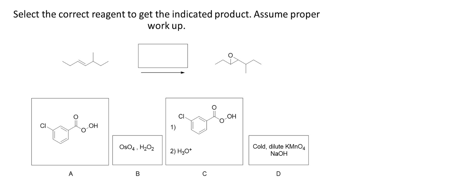 Select the correct reagent to get the indicated | Chegg.com