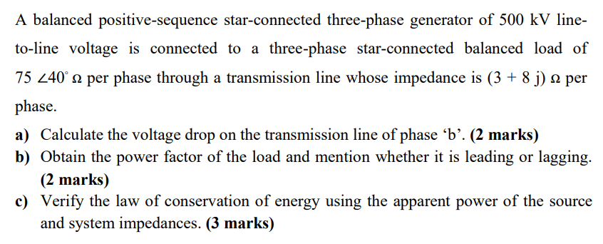 Solved A balanced positive-sequence star-connected | Chegg.com