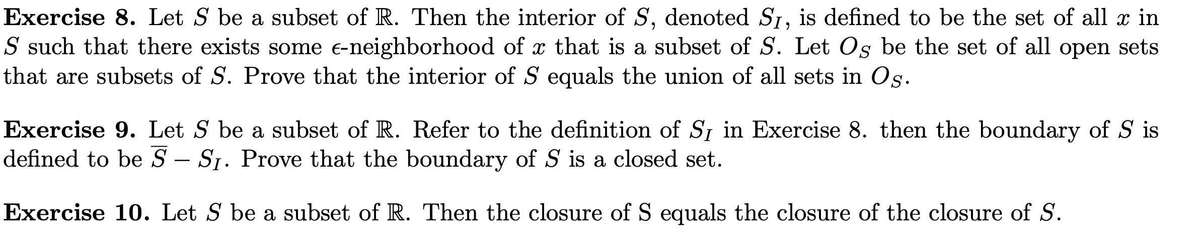 Exercise 8. Let S be a subset of R. Then the interior | Chegg.com