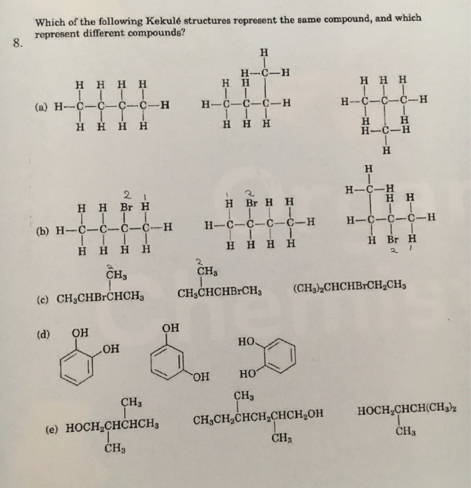 Solved Which of the following Kekulé structures represent | Chegg.com