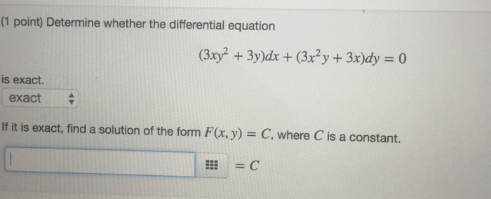 Solved (1 point) Determine whether the differential equation | Chegg.com