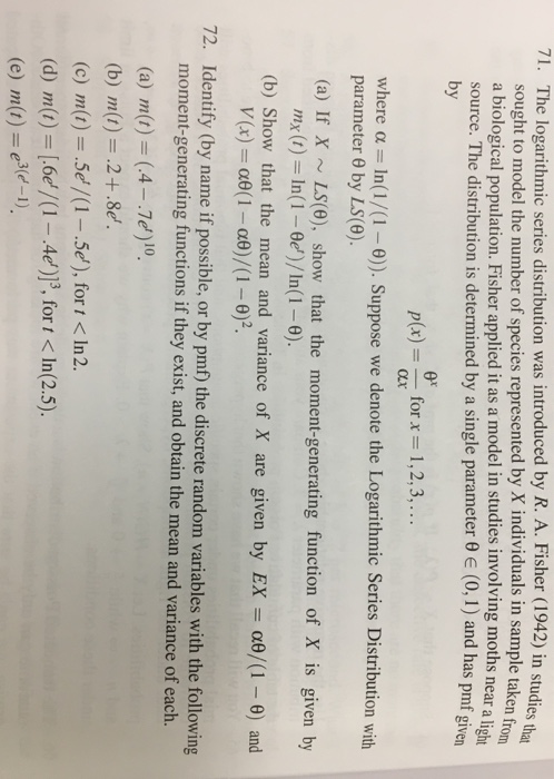 Solved 71 The Logarithmic Series Distribution Was
